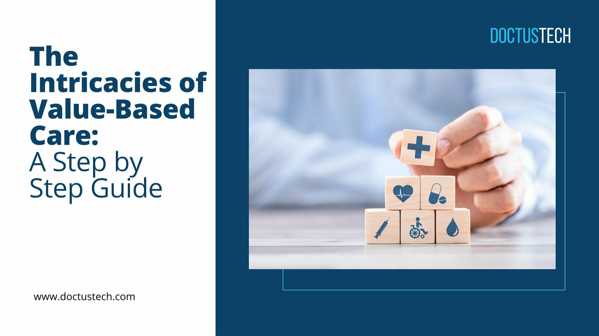 Guide to Intricacies of Value-Based Care - DoctusTech